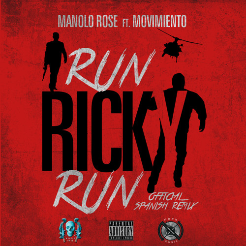 Stream Run Ricky Run Spanish Remix -Manolo Rose Ft Movimiento (Produced ...
