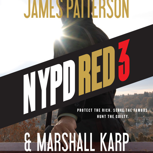 Stream NYPD Red 3 by James Patterson and Marshall Karp, Read by Edoardo ...