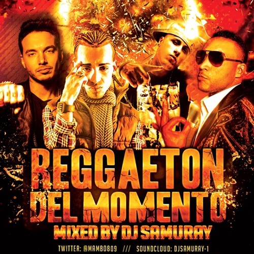 Stream DJ Samuray - Reggaeton Del Momento Mix by DJ Samuray | Listen ...