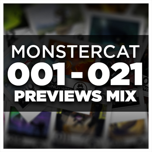 Stream Monstercat 001 - 021 Previews Mix by InceptSquared | Listen ...