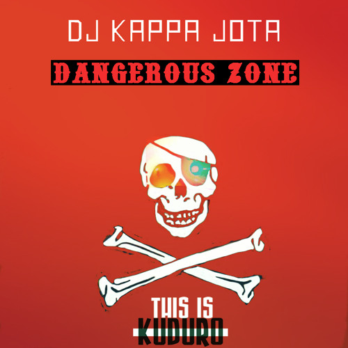 Stream Dj Kappa Jota - Dangerous Zone - RevoBeat by This is Kuduro ...