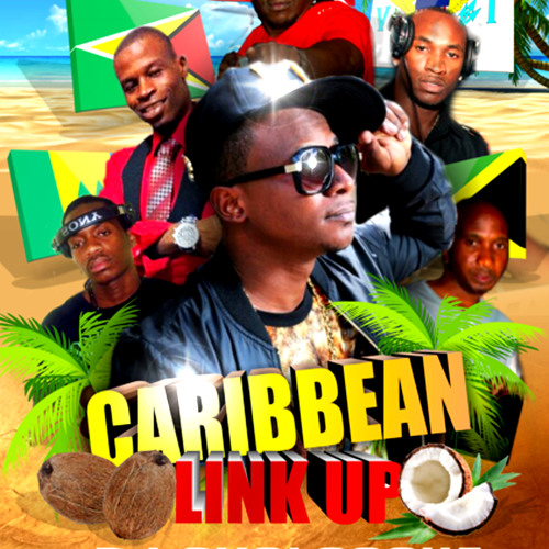 Stream CARIBBEAN LINK UP April 10, 2015 by Selecta_Chicken | Listen ...