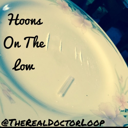 Stream Hoons on the Low - Doctor Loop (prod. by Doctor Loop) by ...