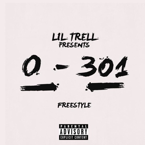 Stream Lil Trell - 0-3O1 by LT 2 Times | Listen online for free on ...