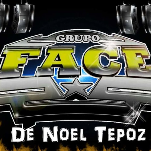 Stream ME GUSTAS 2016 - GRUPO FACE -SONIDO GALAVICION TEXCOCO MEX by ...