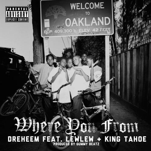 Stream Dreheem Ft LewLew & King Tahoe- Where You From (Prod By Gummy ...