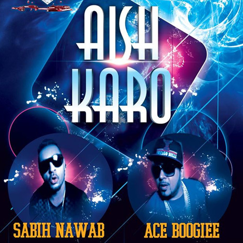 Stream AISH KARO (OFFICIAL) by Sabih Nawab | Listen online for free on ...