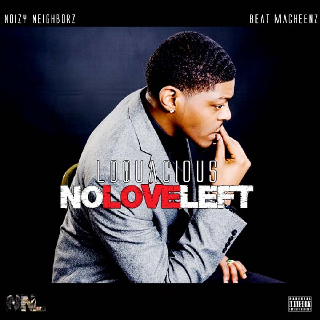 Stream NEW No Love Left [Prod By Lo] by ThatsFAM: LoQuacious | Listen ...