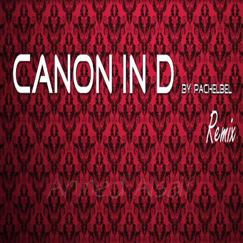 Stream Canon In D By Pachelbel REMIX by Medsai | Listen online for free ...