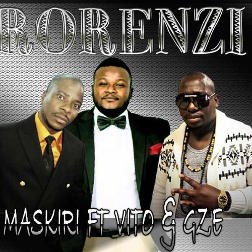 Stream MASKIRI RORENZI FT VITO&GZE by Alishias Musimbe | Listen online ...