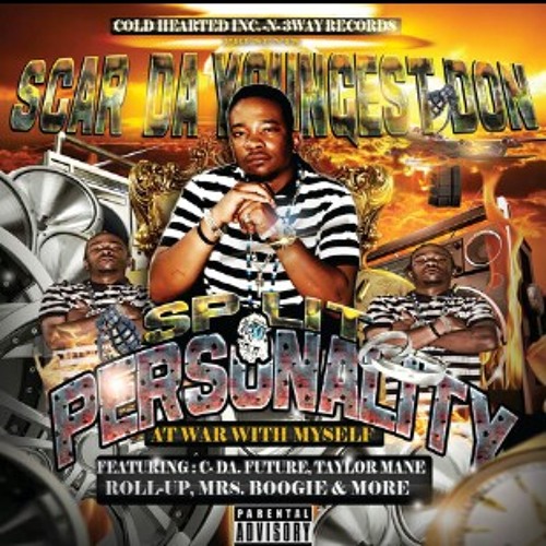 Stream Scar Da Youngest Don -Never Back Down at Split Personality (At ...