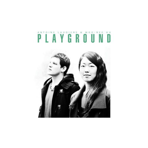 Stream Duo A.Laudiere/Woo-Ree Hu | Listen to PLAYGROUND playlist online ...