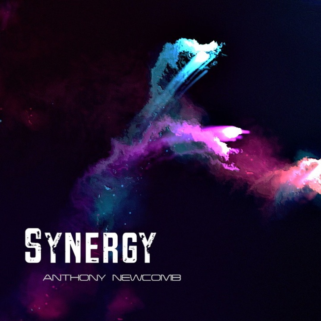 Stream SYNERGY by Anthony Newcomb | Listen online for free on SoundCloud