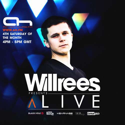Stream Will Rees Pres. ALIVE Episode 016 (March 15) by WillRees ...