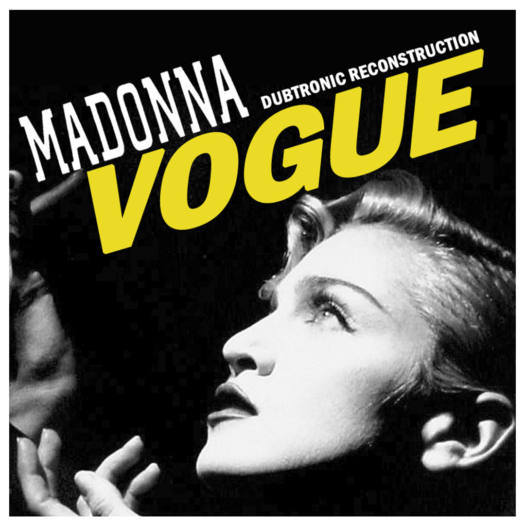 Stream Vogue (Dubtronic Reconstruction Remix) by Dubtronic | Listen ...