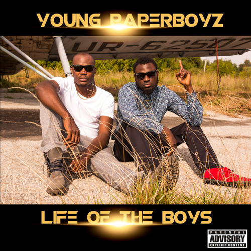 Stream Young Paperboyz - Life Of The Boys by Young Paperboyz | Listen ...