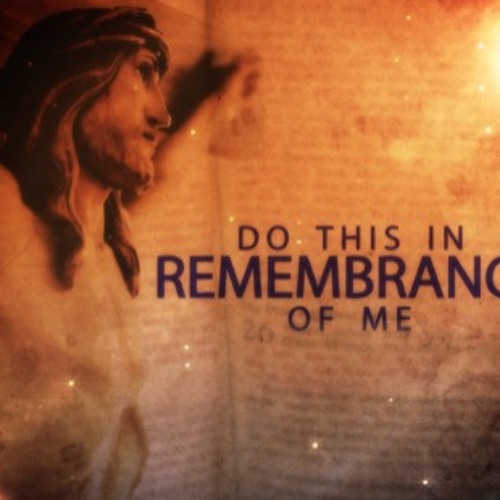 Do This In Remembrance Of Me Verse