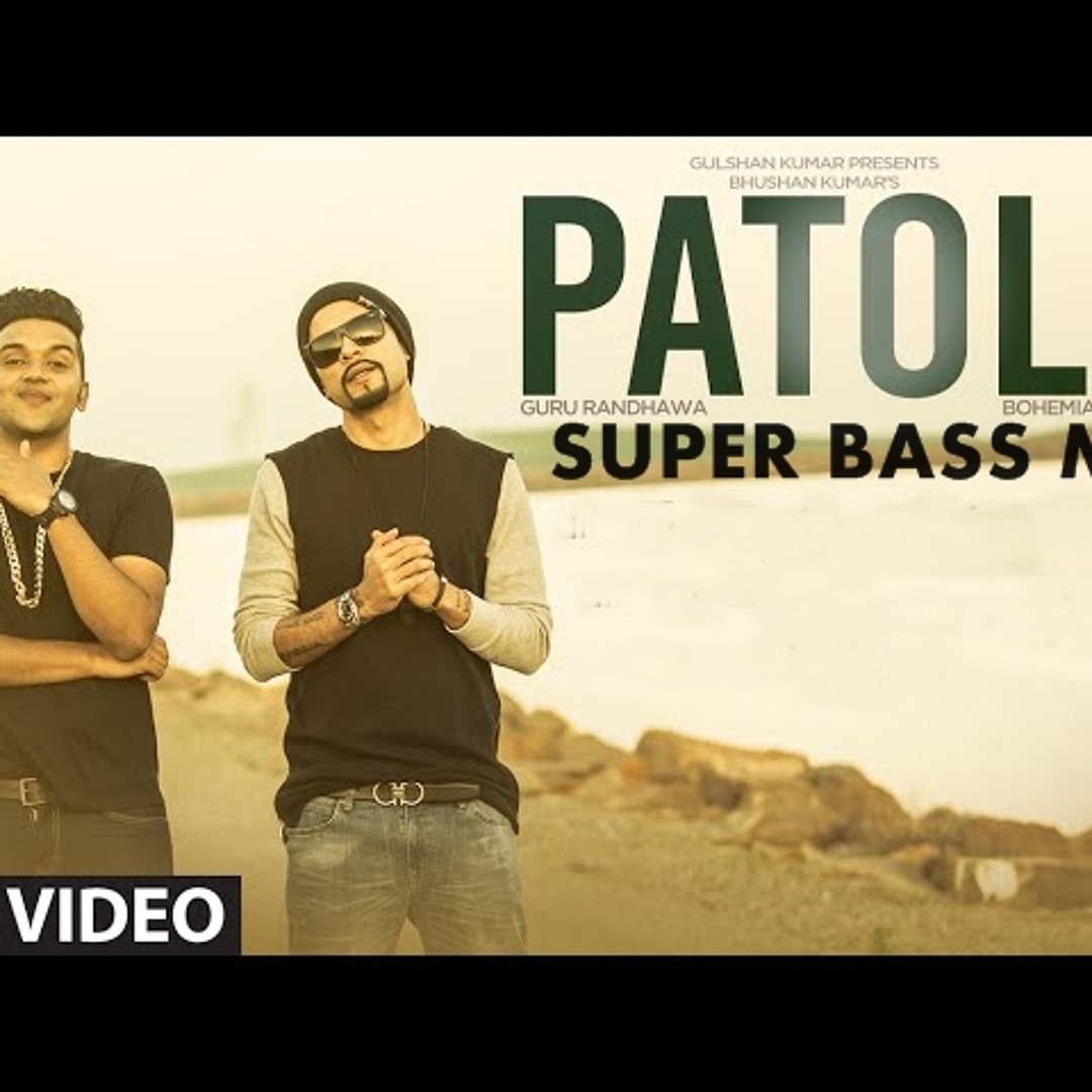 Stream Patola (SuperBass Mix) - GURU RANDHAWA Ft BOHEMIA - NEW SONGS ...