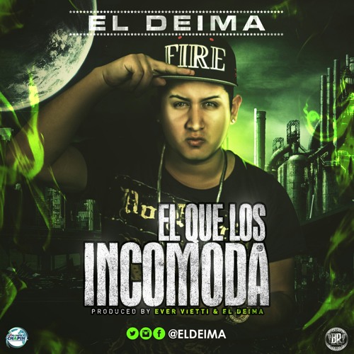 Stream El Deima - El que los INCOMODA at Free Download by EL DEIMA ...