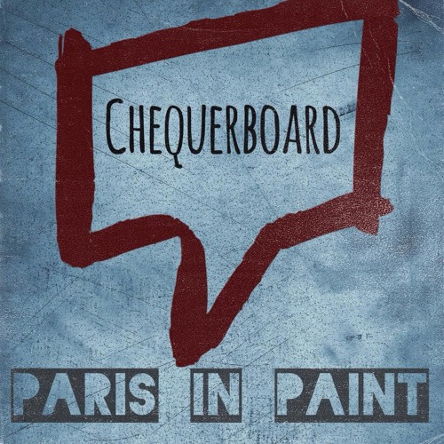 Stream Chequerboard by Paris in Paint | Listen online for free on ...