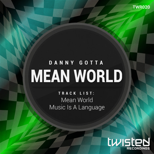 Stream Danny Gotta - Mean World (Preview) by SubTech Collective / STCL ...
