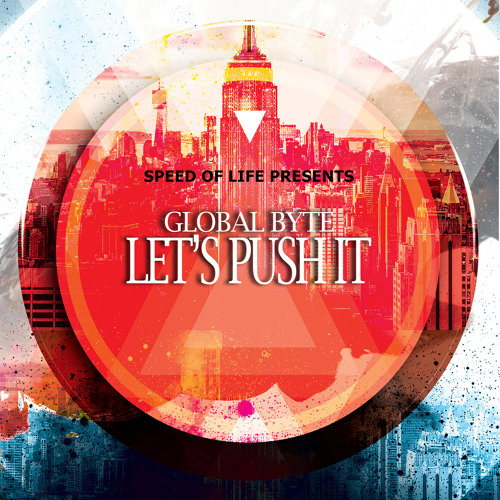 Stream Global Byte - Let's Push It by Global Byte | Listen online for ...