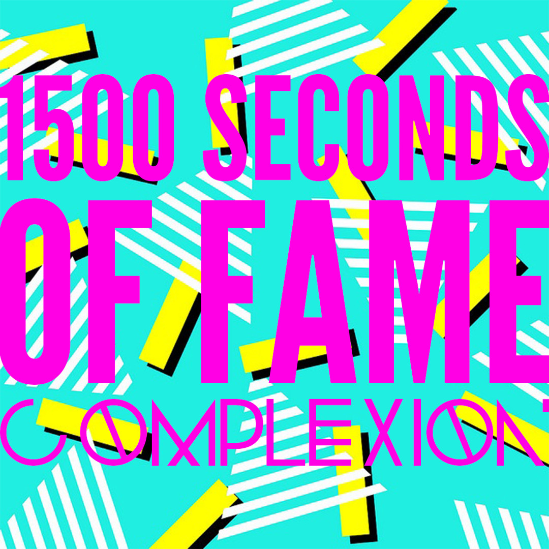 Stream DJ Complexion 1500 Seconds Of Fame Mix by DJ Complexion | Listen ...