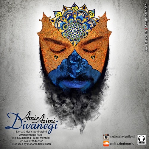 Stream Amir Azimi - Divanegi by Amir Azimi | Listen online for free on ...