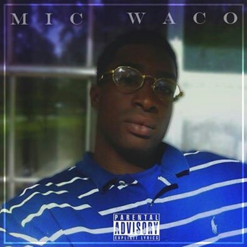 Stream G Mix's by Mic Waco | Listen online for free on SoundCloud