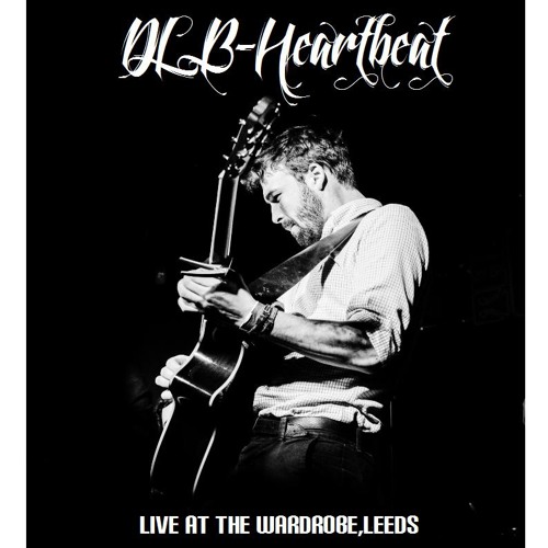 Stream The Danny Landau Band-Heartbeat (Live at the Wardrobe,Leeds) by ...