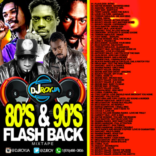 Stream DJ ROY 80'S & 90'S FLASH BACK DANCEHALL MIX PREVIEW by ...