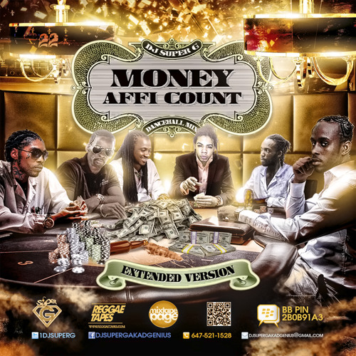Stream MONEY AFFI COUNT DANCEHALL MIX by 1DJSUPERG | Listen online for ...