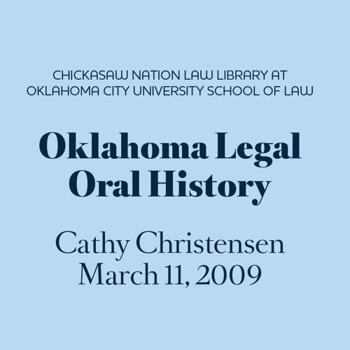 Stream Interview with Cathy Christensen by OCU Law Library | Listen ...