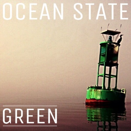 Stream Green - Single by Ocean State UK | Listen online for free on ...