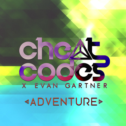 Cheat Codes - Adventure | Indie Shuffle