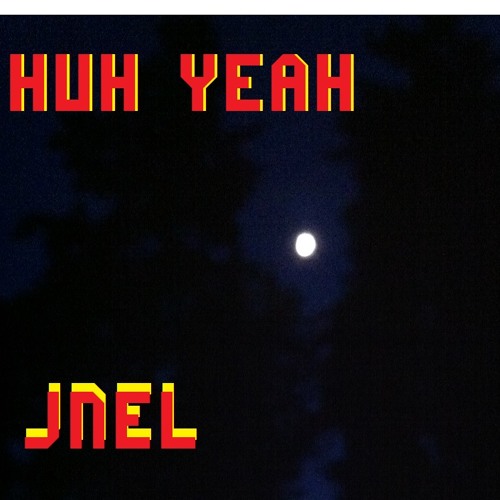 Stream Huh - YEAH(original) by JNel | Listen online for free on SoundCloud