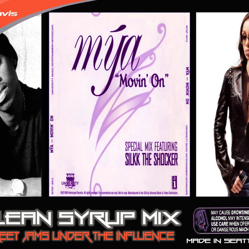 Stream Mya & Silkk The Shocker - Movin On (K-Lean Syrup Mix) by WIZE ...
