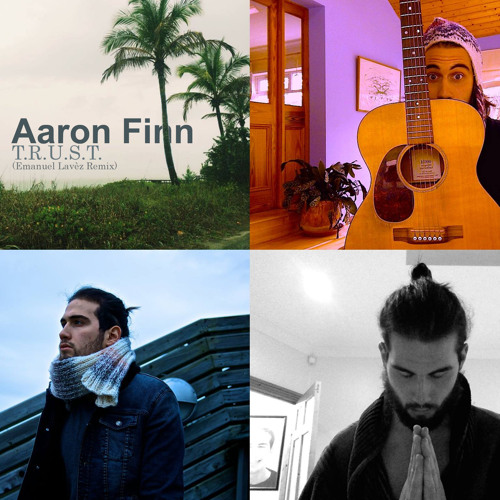 Stream Aaron Finn - T.R.U.S.T. (Emanuel Lavèz Remix) by Emanuel Lavèz ...