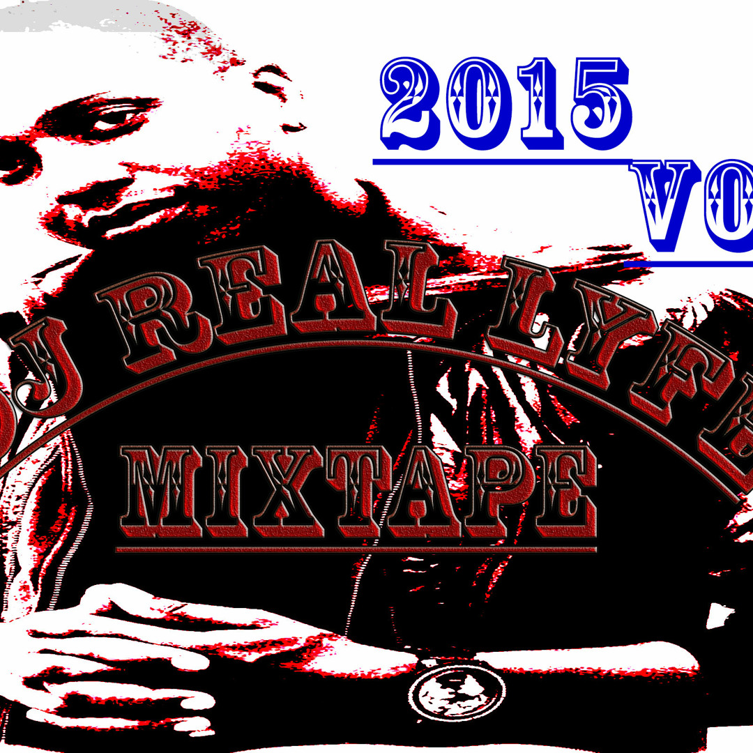 Stream Dj Real Lyfe Dancehall Mixtape 2015 Vol.2 April by DJ REAL LYFE ...