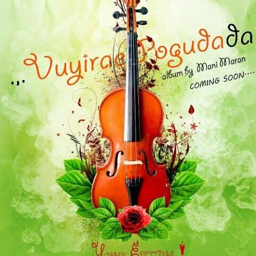 Stream Jeevan Ebi Listen To Uyire Playlist Online For Free On Soundcloud