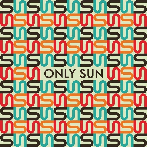 Stream Only Sun | Listen to Only Sun EP playlist online for free on ...