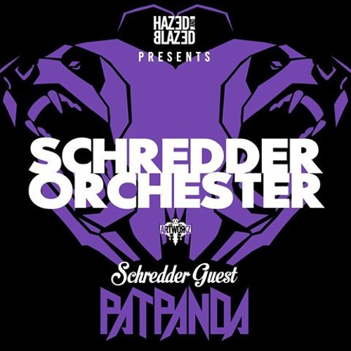 Stream PAT PANDA - SCHREDDER ORCHESTER (PROMO MIX - FREE DOWNLOAD) by ...
