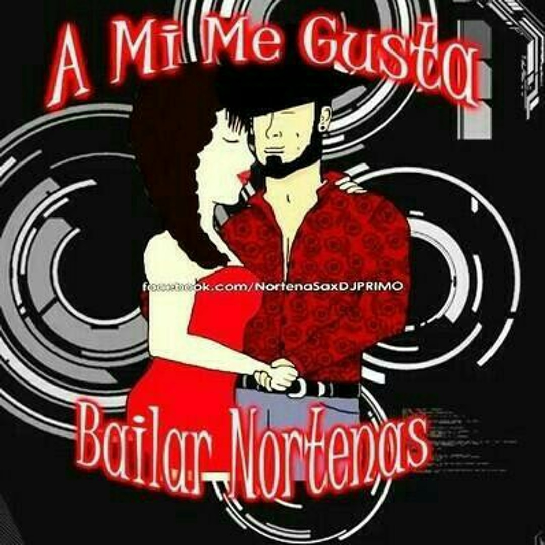Stream Nortenas sax viejitas pero bonitas mix by el chaka de los chulos ...