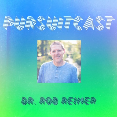Stream PURSUITCAST Episode 011 // Dr. Rob Reimer pt. II by Pursuit NYC ...