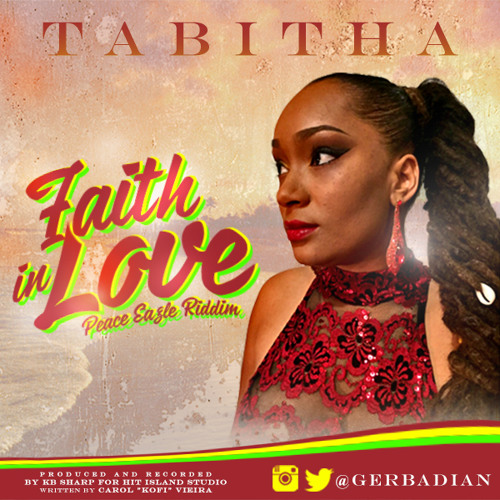 Stream Tabitha - Faith In Love by Raggamuffinentertainment | Listen ...