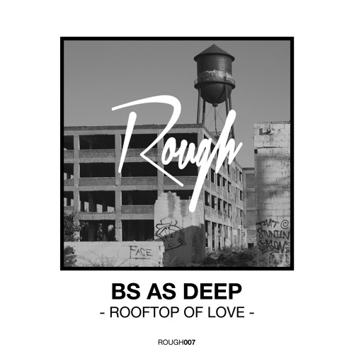 Stream Bs As Deep - A Good Smell (Dirtytwo Remix) by Rough Recordings ...