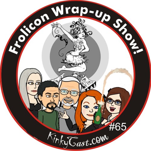 Listen to playlists featuring #65 - Frolicon Wrap-Up Show 2015 by ...