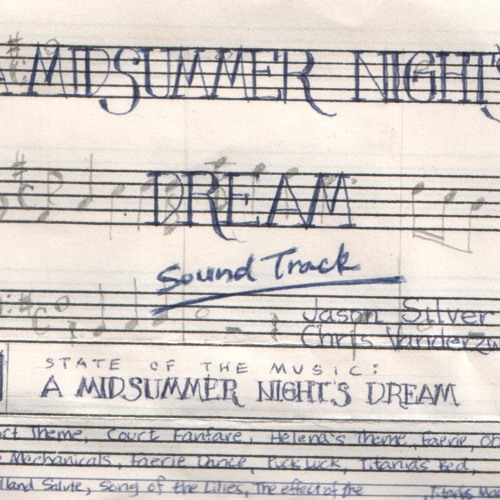Stream State of the Music | Listen to A Midsummer Night's Dream ...