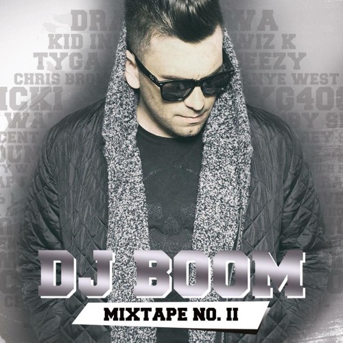 Stream DJ BOOM - MIXTAPE NO. 2 by DJBOOM0711 | Listen online for free ...