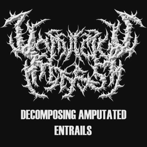 Stream Vomitous Mass | Listen to Decomposing Amputated Entrails (single ...